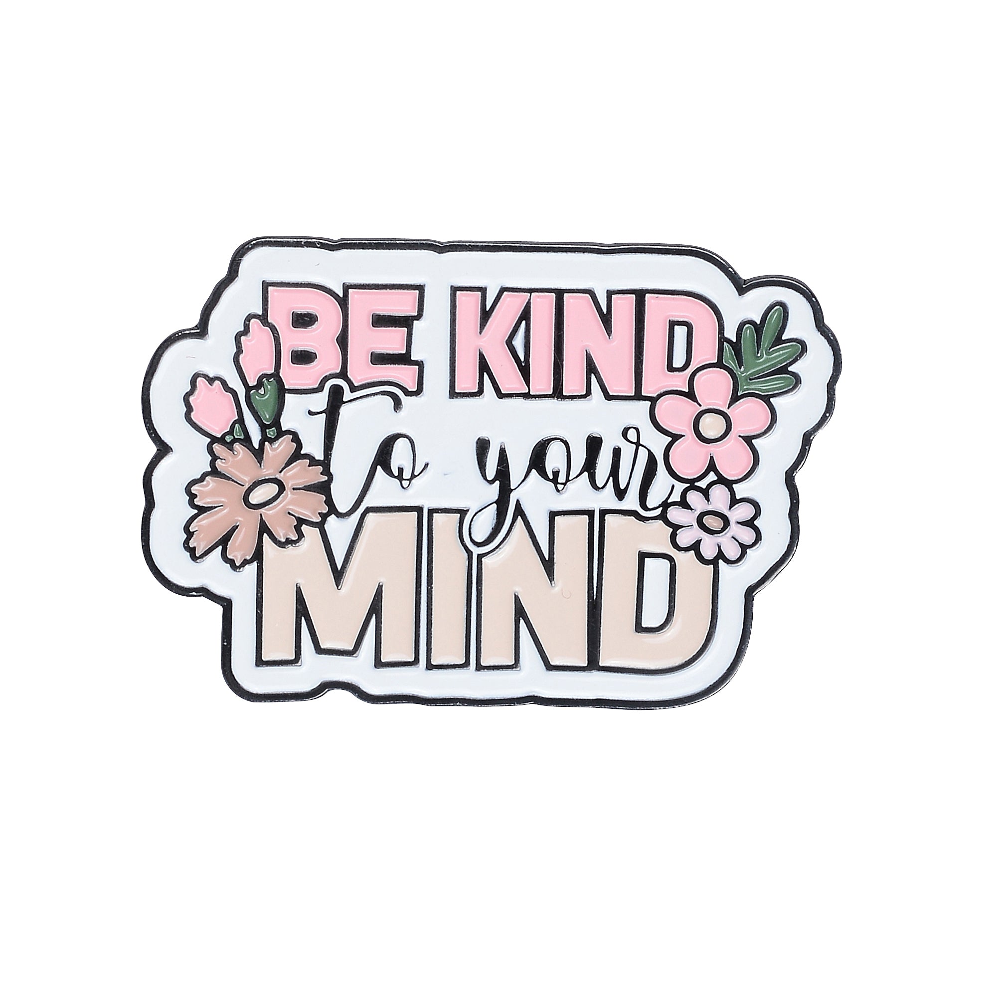 Be Kind To Your Mind Lapel Pin – Hey Luna
